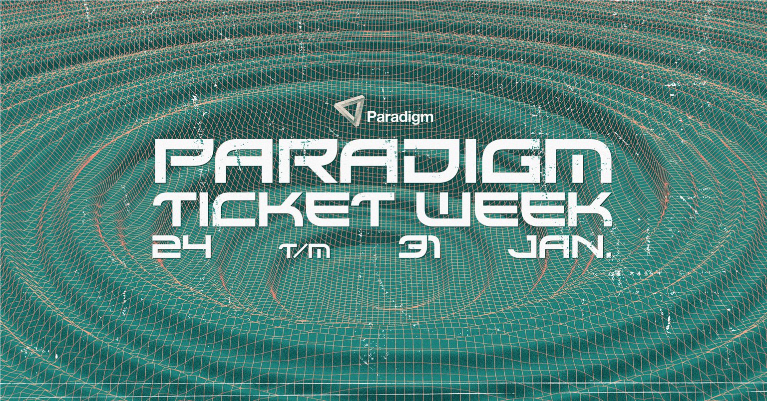 Paradigm Ticket Week - Paradigm